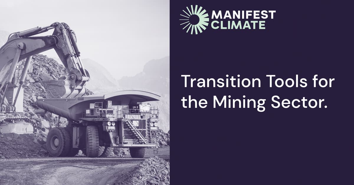 Podcast: Transition Tools for the Mining Sector - Manifest Climate